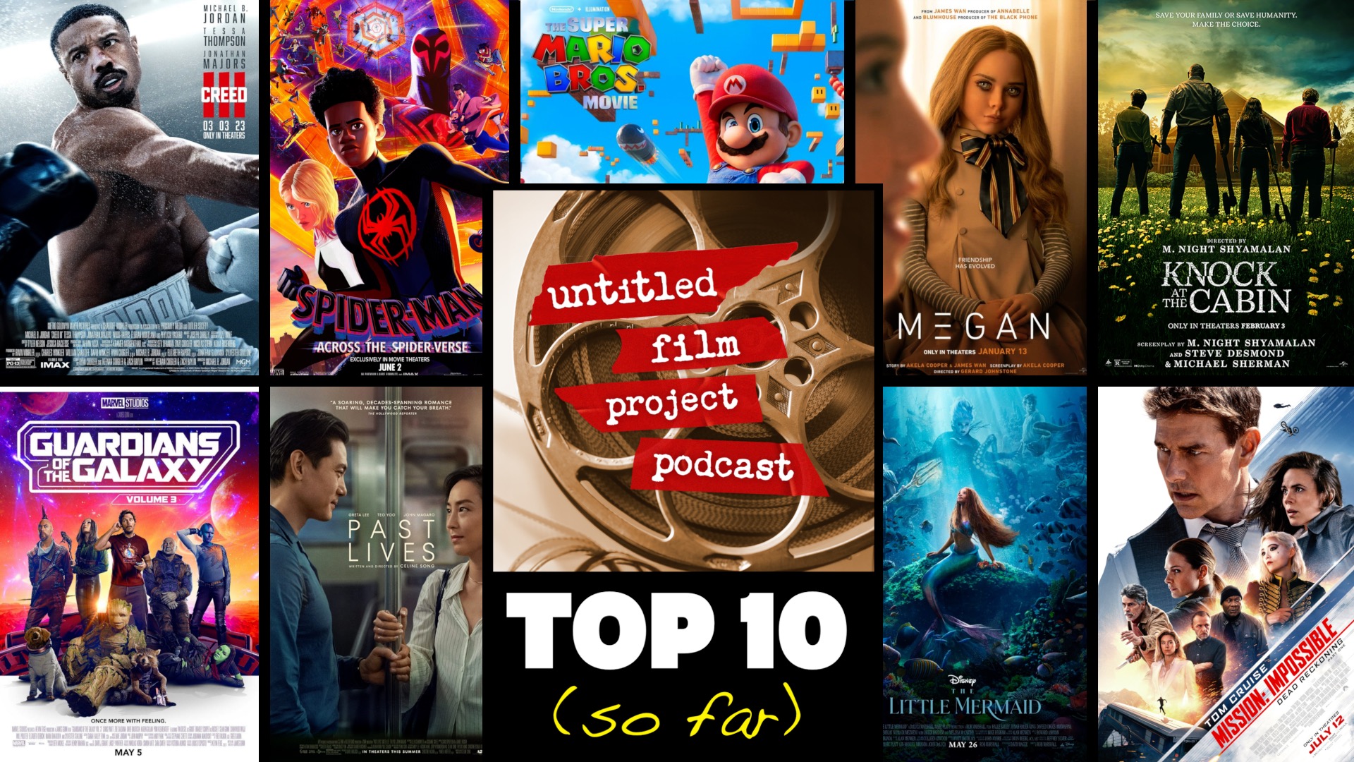 The Top 10 Movies of 2023! (so far) – Untitled Film Project